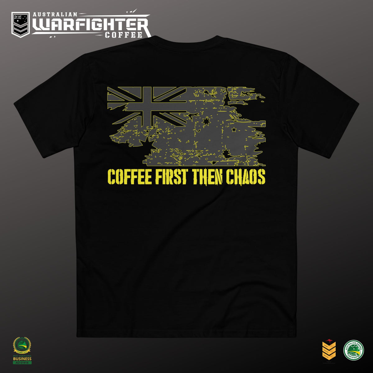 COFFEE FIRST THEN CHOAS AMBO — Australian Warfighters Coffee